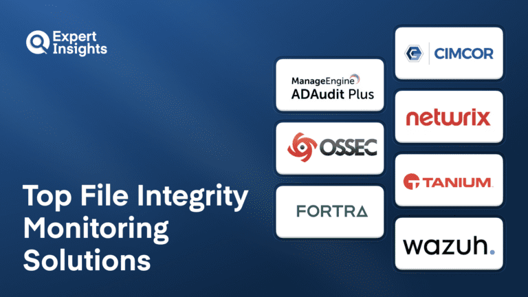 Best 7 File Integrity Monitoring (FIM) Solutions For Business (2026)