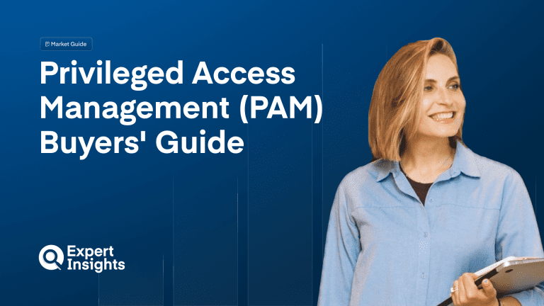 Privileged Access Management (PAM) Buyers' Guide 2026