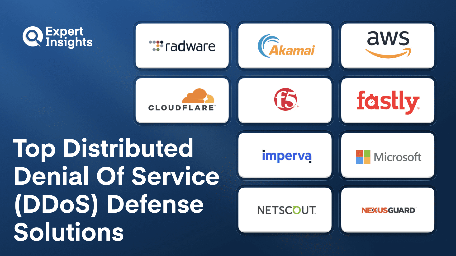 The Top 10 Distributed Denial Of Service (DDoS) Defense Solutions