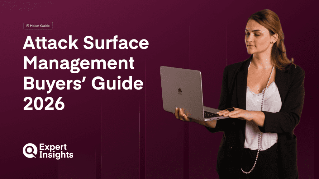 Attack Surface Management Buyers’ Guide 2026