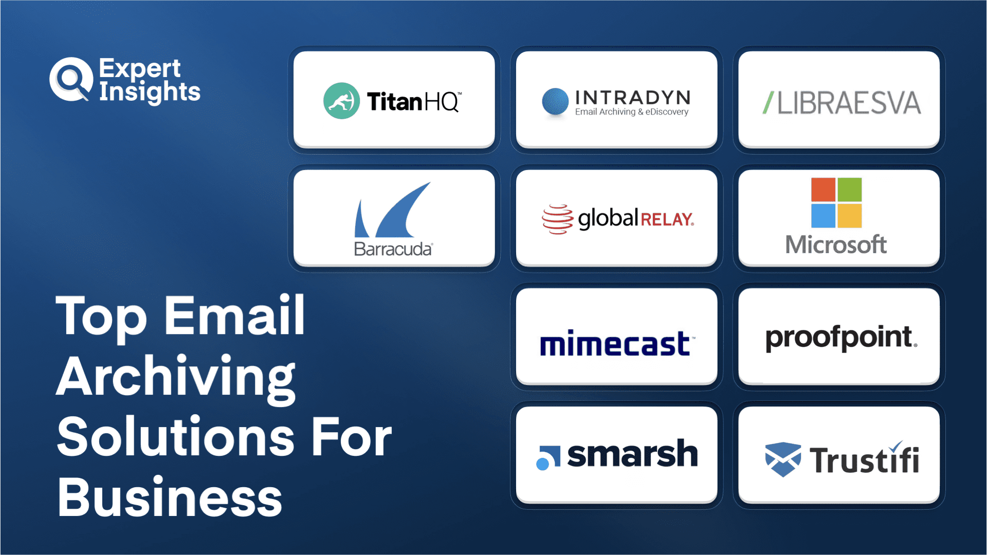 Top 10 Email Archiving Solutions For Business