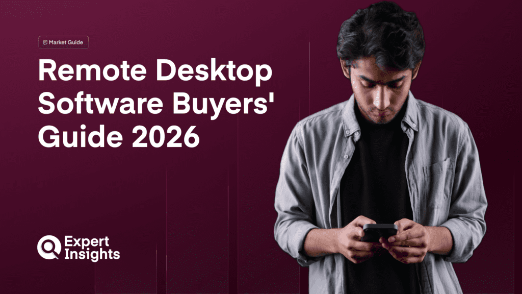 Remote Desktop Software Buyers' Guide 2026