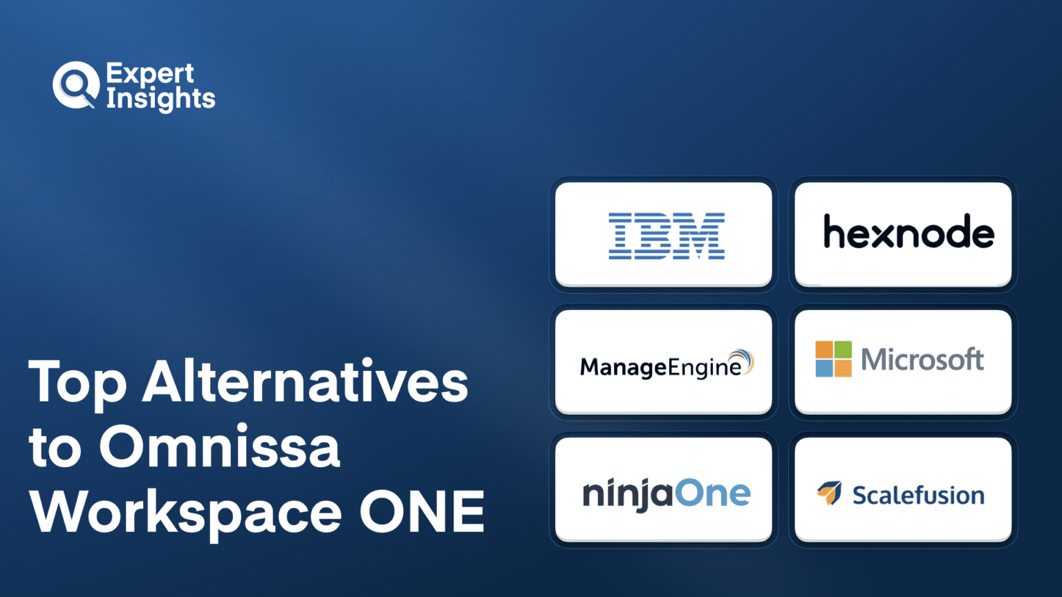 Top 6 Alternatives To Omnissa Workspace ONE
