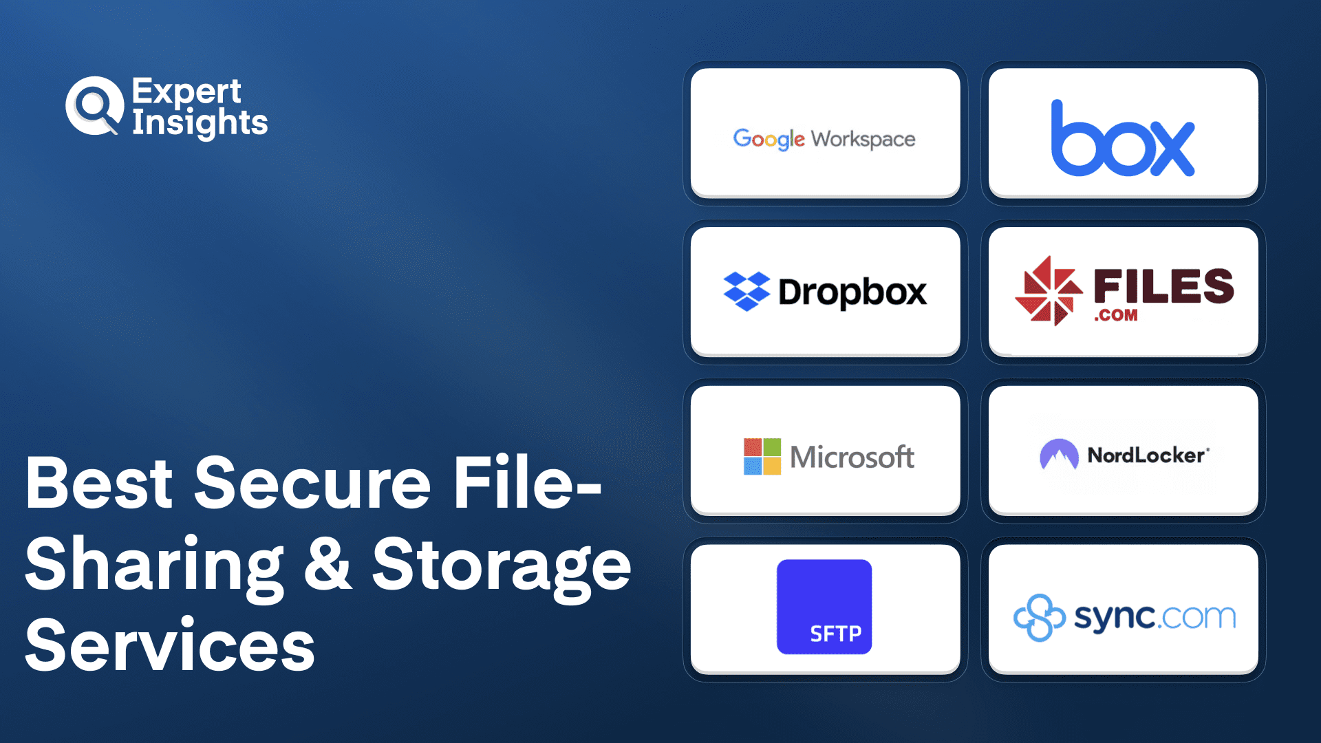 8 Best Secure File-Sharing & Storage Services
