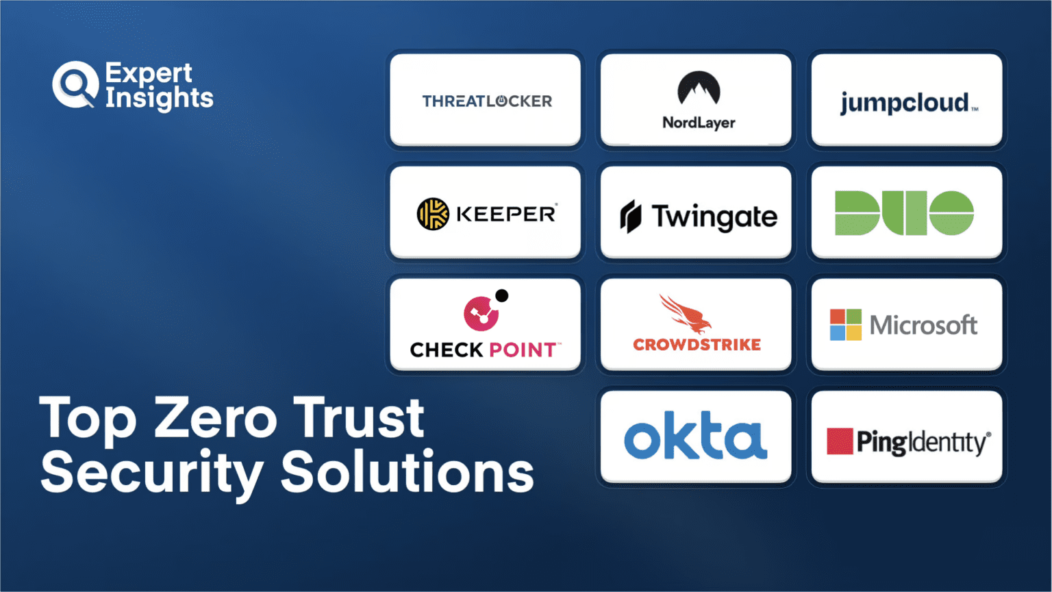 Top 11 Zero Trust Security Solutions In 2026